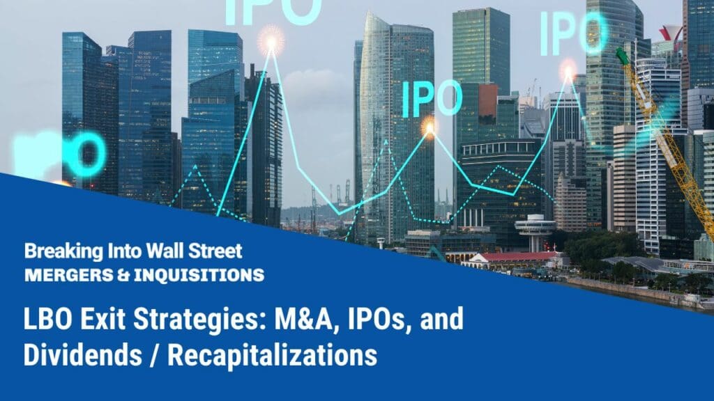 Leveraged Buyouts and LBO Model Tutorials