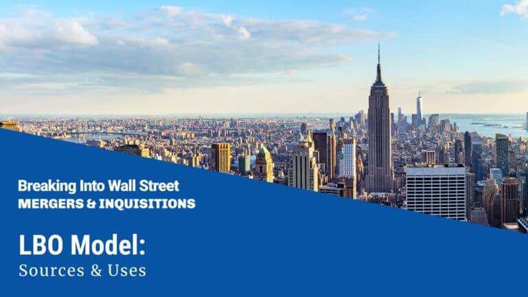 Leveraged Buyouts and LBO Model Tutorials