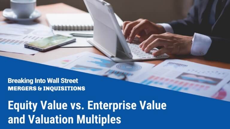 Equity Value and Enterprise Value: Full Tutorials