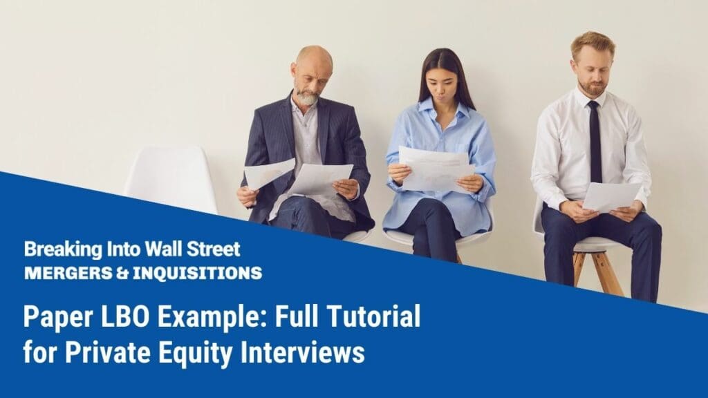 Leveraged Buyouts and LBO Model Tutorials